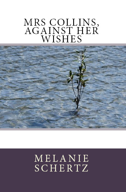 mrs collins, against her wishes – Mel's JAFF Stories